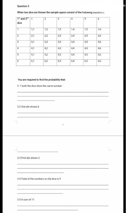 Solved Questions When two dice are thrown the sample space | Chegg.com
