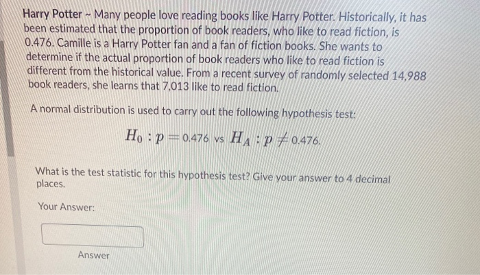 Solved Harry Potter - Many people love reading books like | Chegg.com