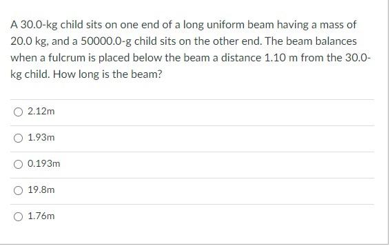 Solved A 30.0-kg child sits on one end of a long uniform | Chegg.com
