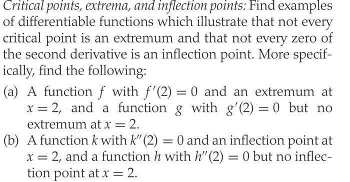 Solved Critical points, extrema, and inflection points: Find | Chegg.com