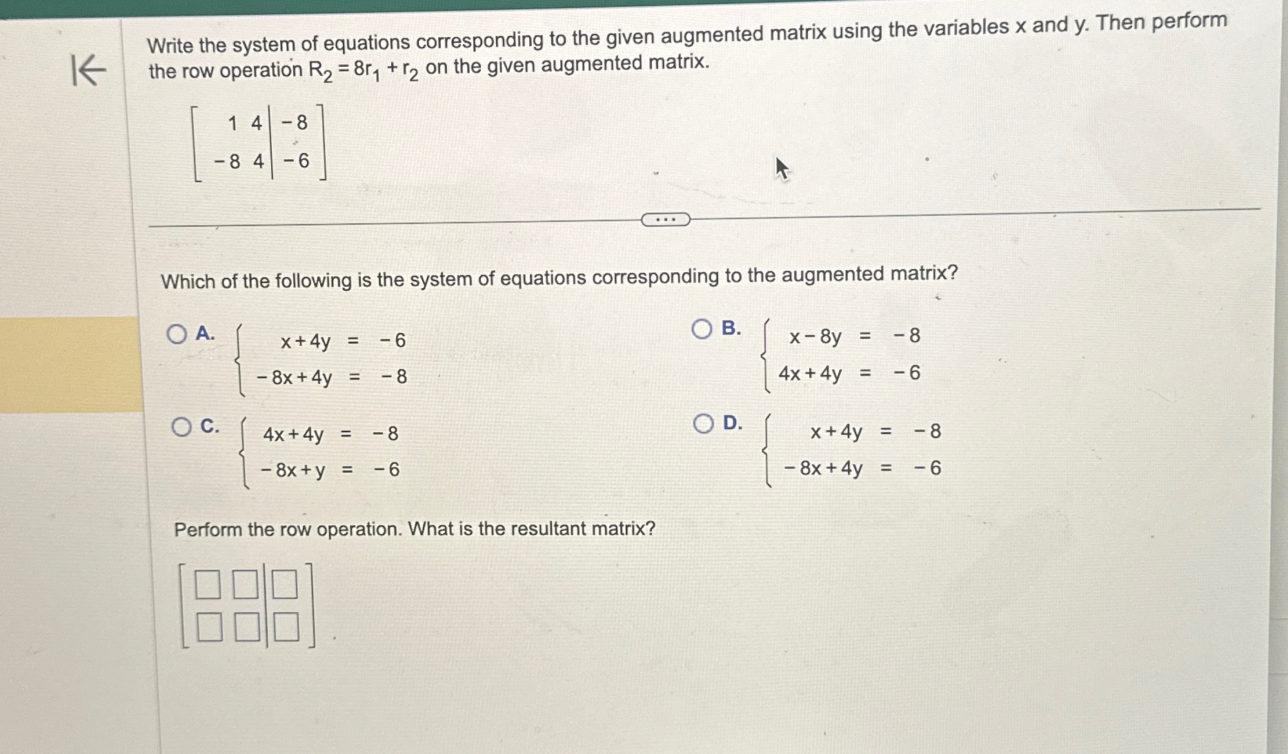 Solved Write the system of equations corresponding to the | Chegg.com