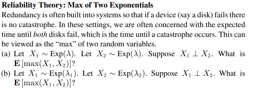 Solved Reliability Theory: Max of Two ExponentialsRedundancy | Chegg.com