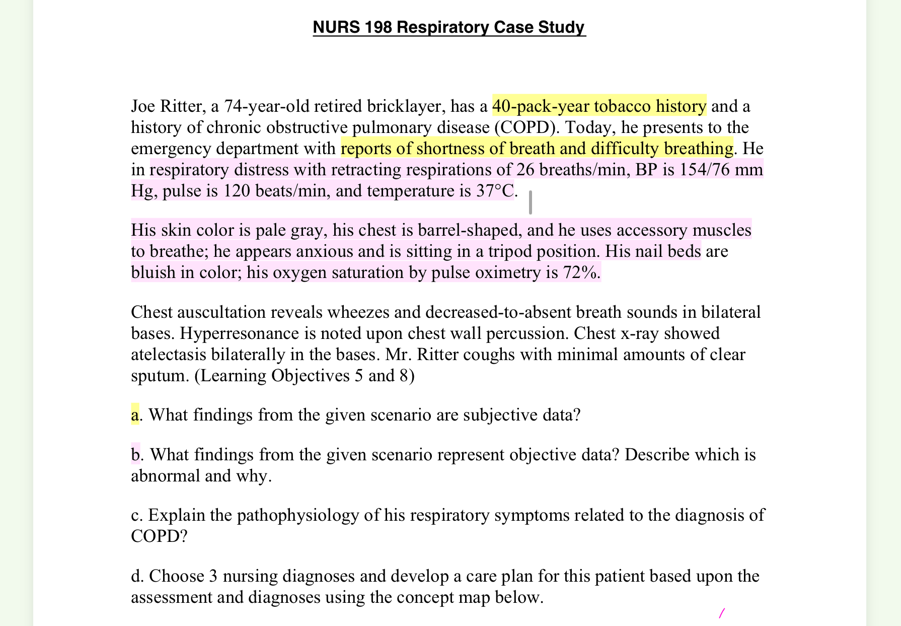 Solved NURS 198 ﻿Respiratory Case StudyJoe Ritter, a | Chegg.com