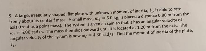 Solved 5. A large, irregularly shaped, flat plate with | Chegg.com