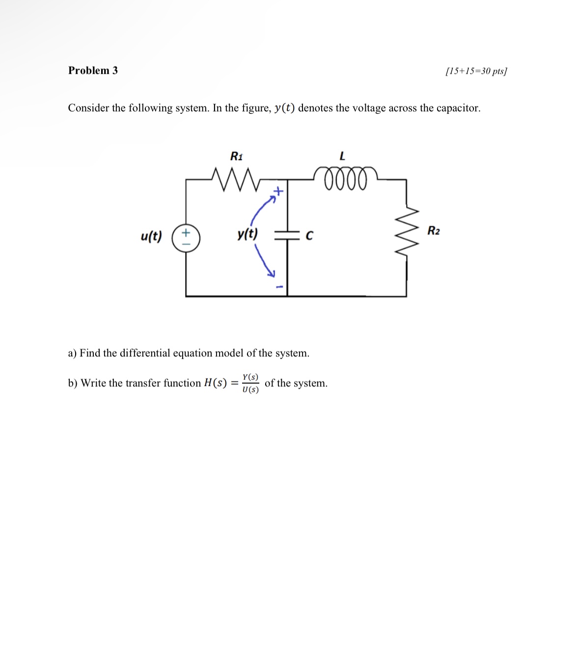 Solved Problem 3[15+15 =30 ﻿pts]Consider the following | Chegg.com