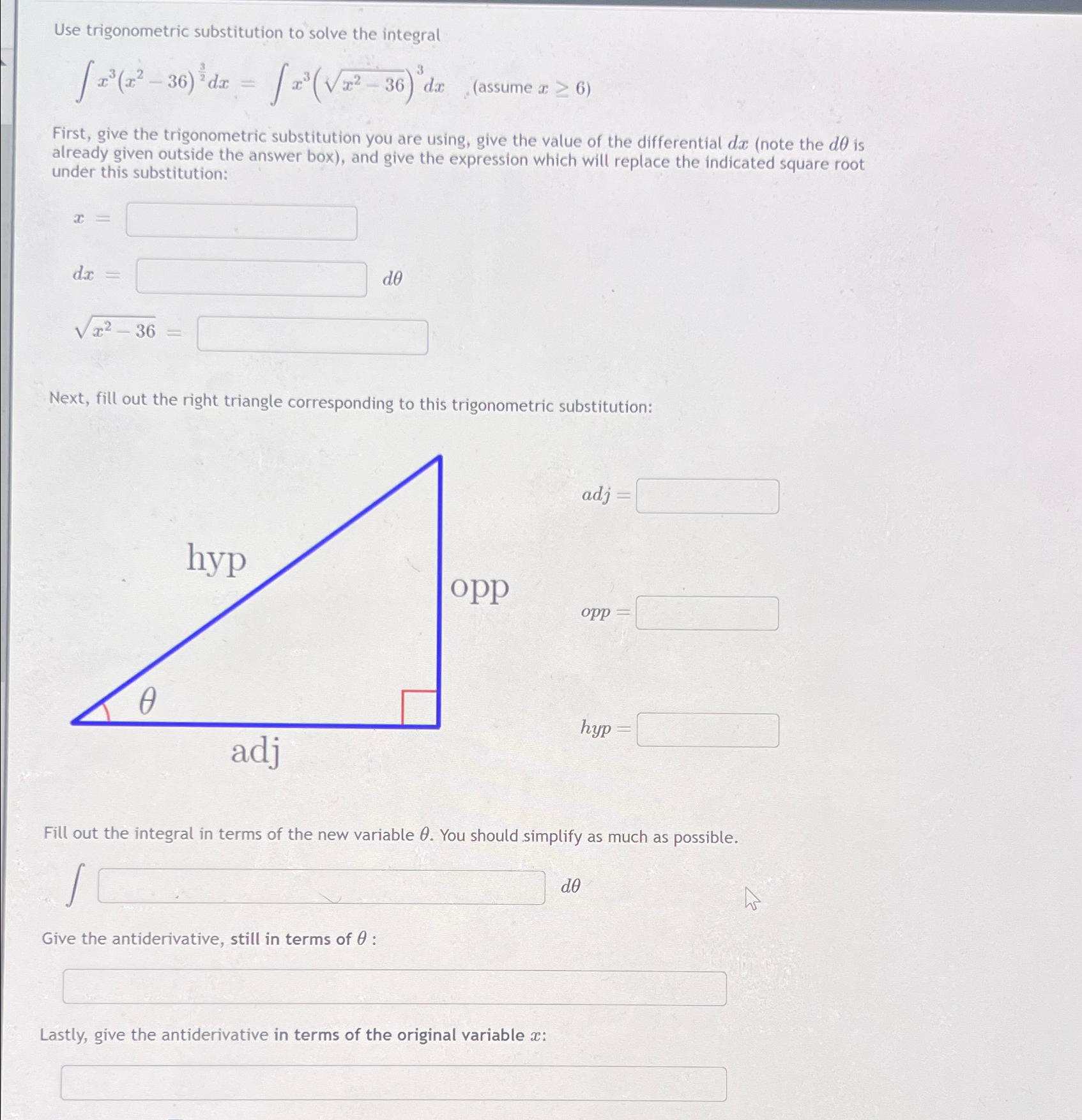 Solved Use trigonometric substitution to solve the | Chegg.com