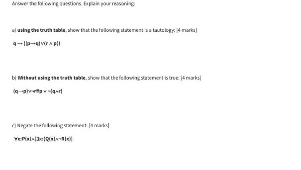 Solved Answer the following questions. Explain your | Chegg.com