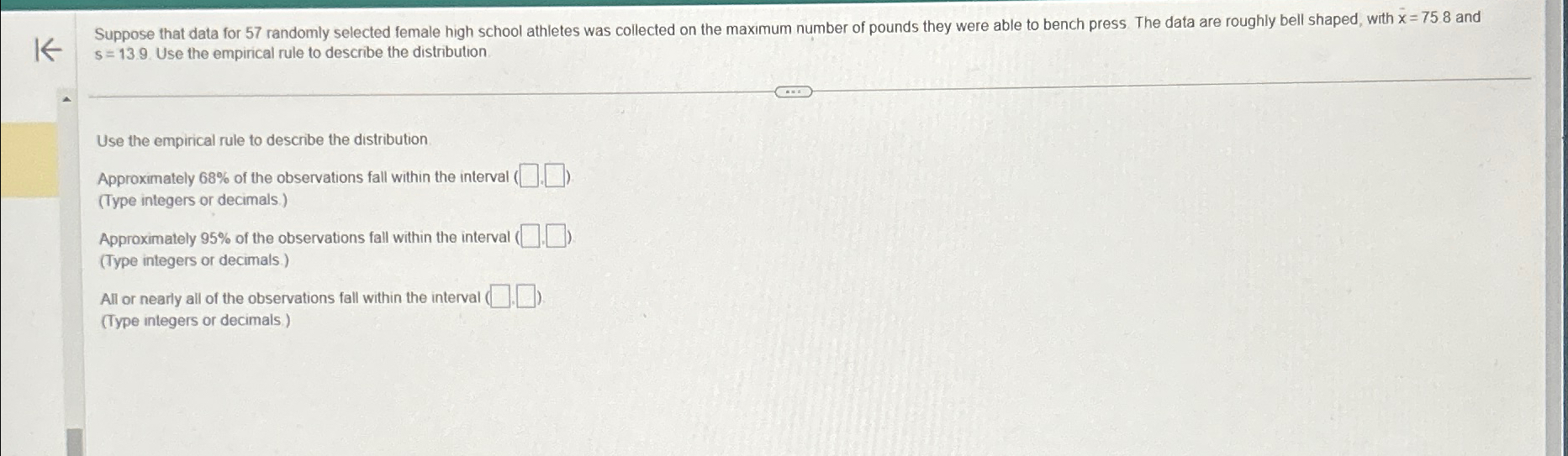 Solved s=13.9. ﻿Use the empirical rule to describe the | Chegg.com