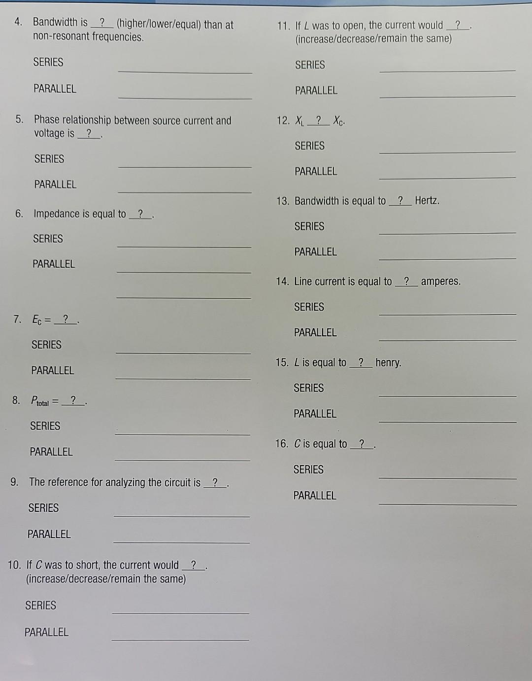 Solved 4. Bandwidth is ? (higher/lower/equal) than at | Chegg.com