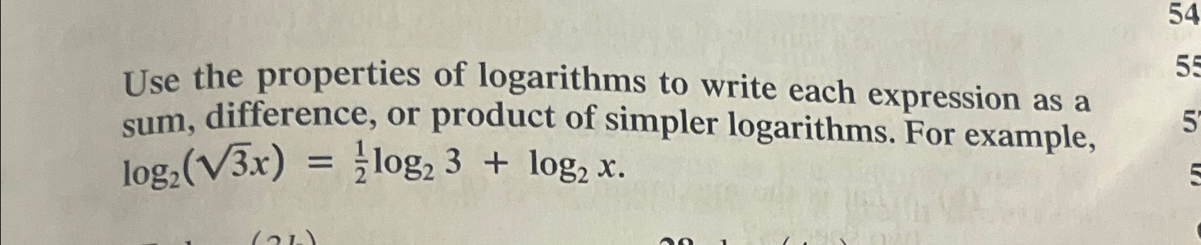 Solved Use the properties of logarithms to write each | Chegg.com