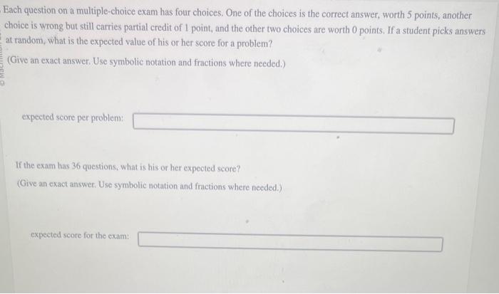 Solved Zach question on a multiple-choice exam has four | Chegg.com