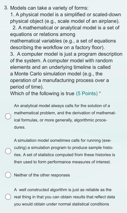 Solved Models can take a variety of forms: 1. A physical | Chegg.com