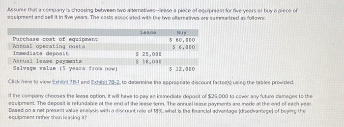 Assume that a company is choosing between two | Chegg.com