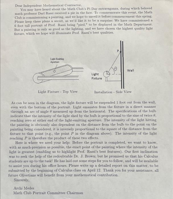 Dear Independent Mathematical Contractor- You may | Chegg.com