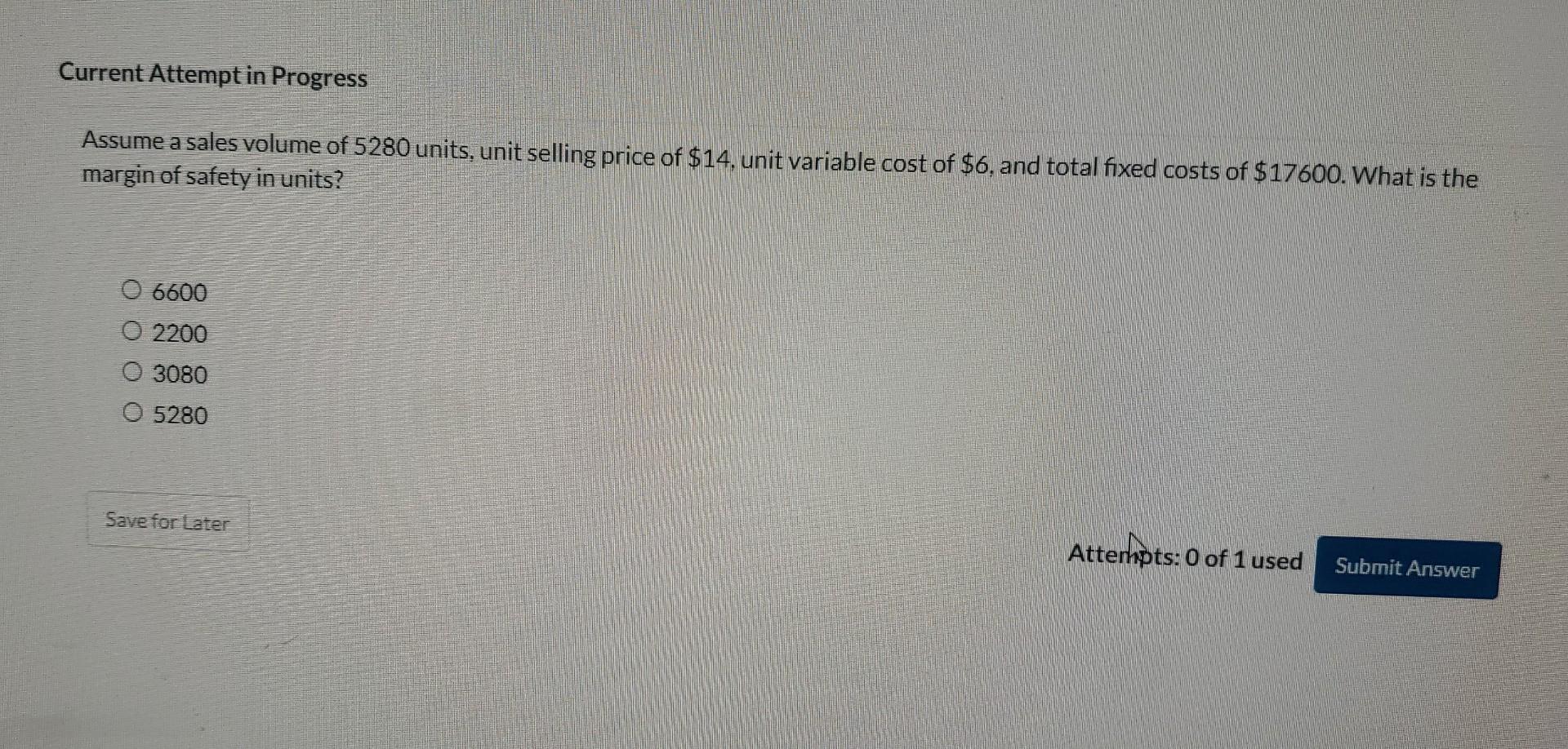 Solved Current Attempt in Progress Assume a sales volume of | Chegg.com