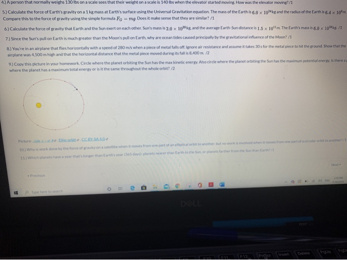 Solved 4.) A person that normally weighs 130 lbs on a scale | Chegg.com