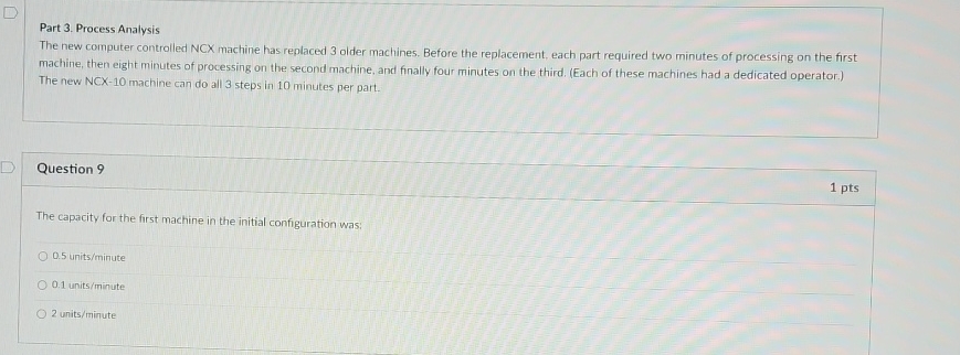 Solved Part 3. ﻿Process AnalysisThe new computer controlled | Chegg.com