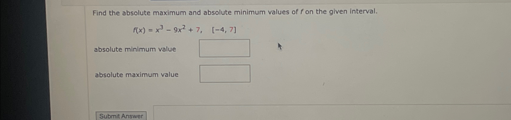 Find the absolute maximum and absolute minimum values | Chegg.com