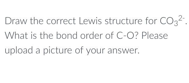 Solved Draw the correct Lewis structure for CO32−. What is | Chegg.com