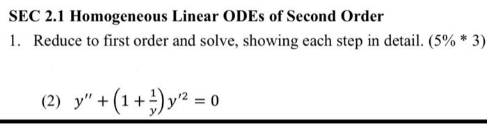 Solved SEC 2.1 Homogeneous Linear ODEs of Second Order 1. | Chegg.com