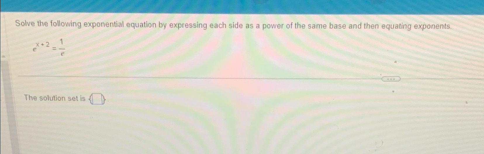 Solved Solve the following exponential equation by | Chegg.com