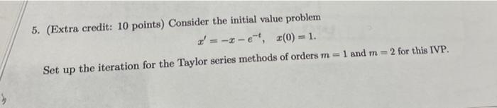 Solved 5. (Extra credit: 10 points) Consider the initial | Chegg.com