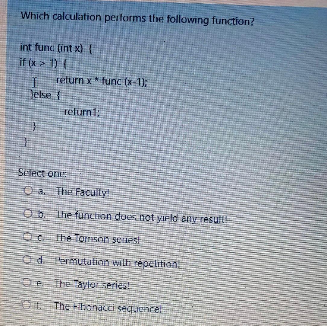 Solved Which calculation performs the following function? | Chegg.com