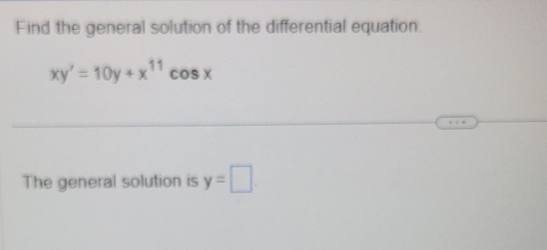 Solved Find the general solution of the differential | Chegg.com
