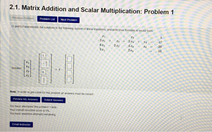 Solved 2.1. Matrix Addition and Scalar Multiplication: | Chegg.com