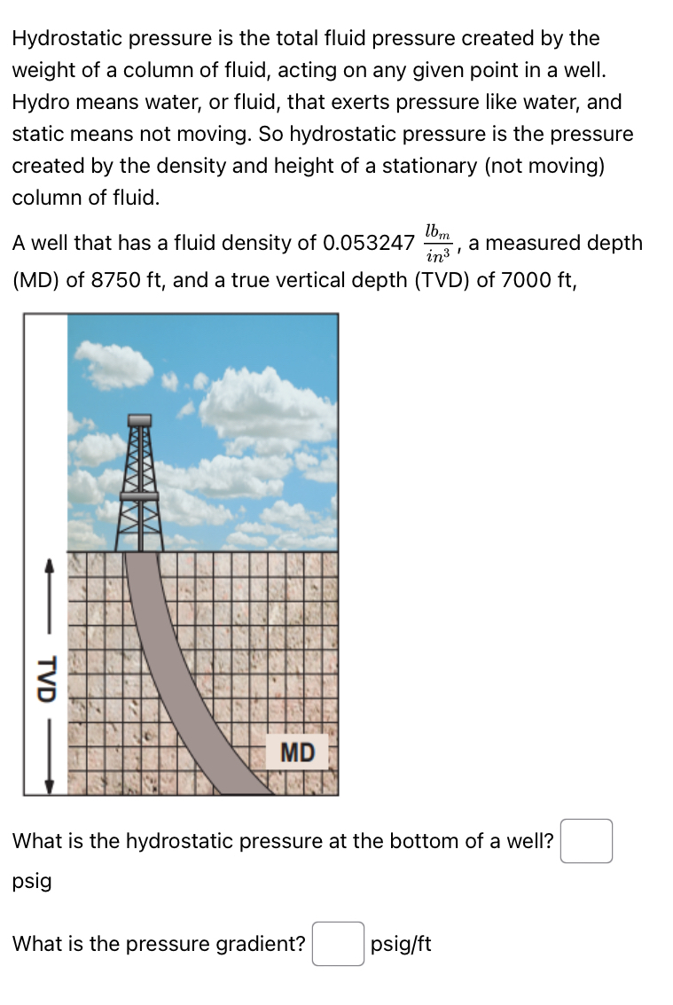 Solved Hydrostatic pressure is the total fluid pressure | Chegg.com