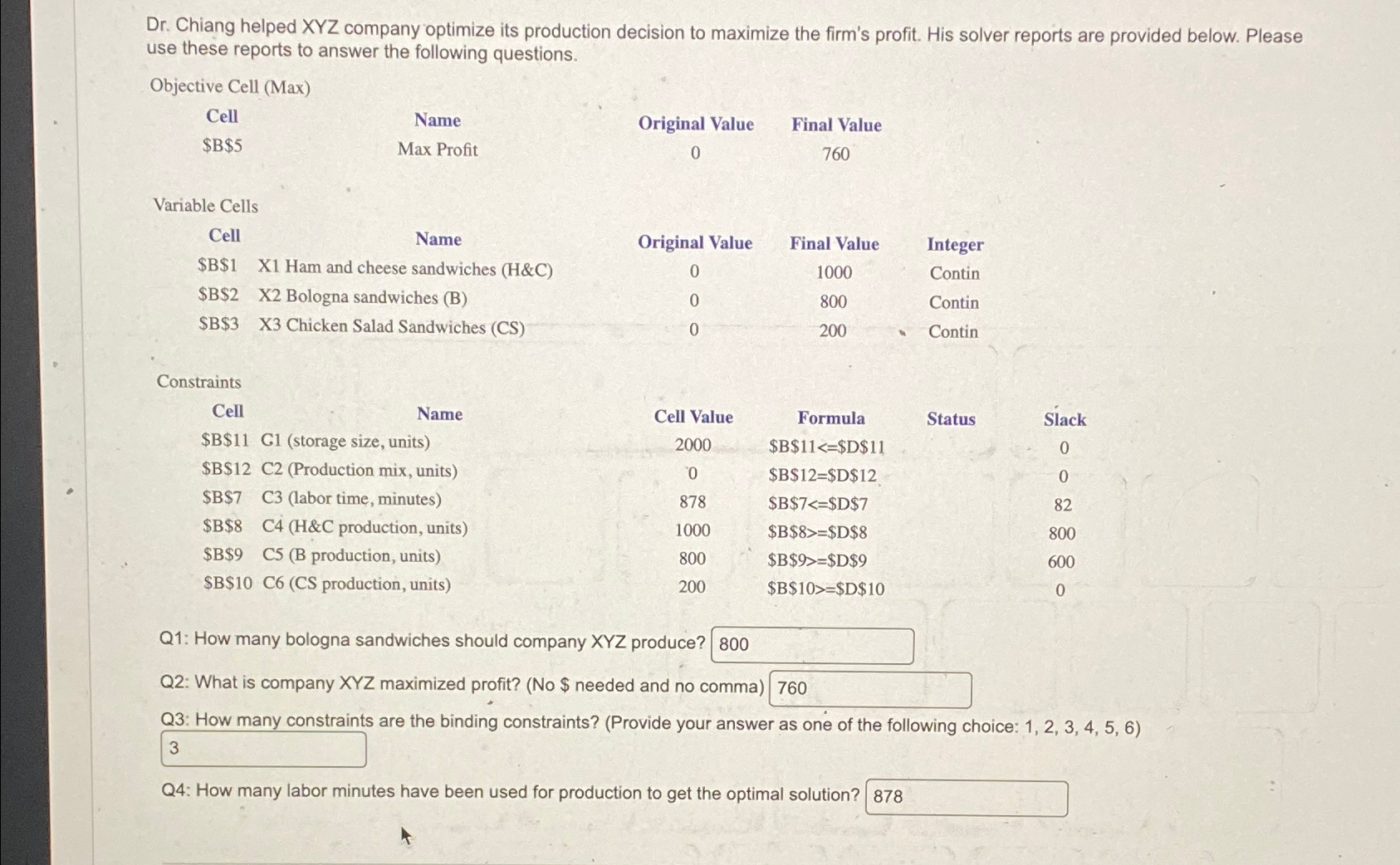 Solved Dr. ﻿Chiang helped XYZ company optimize its | Chegg.com