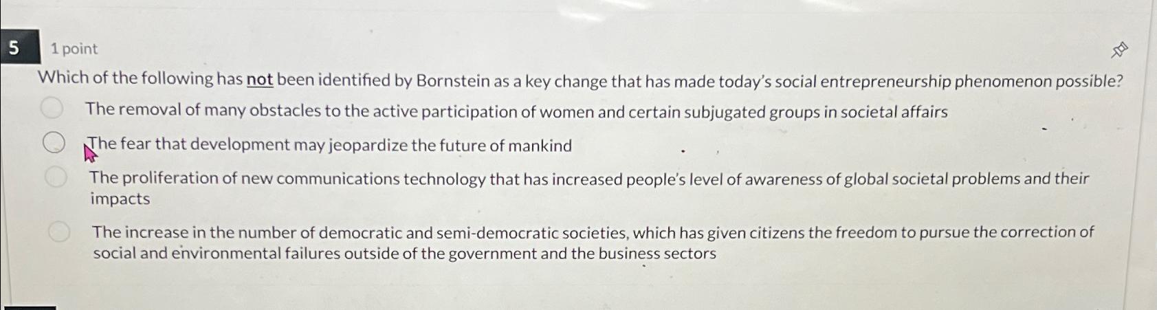 Solved 51 ﻿pointWhich of the following has not been | Chegg.com