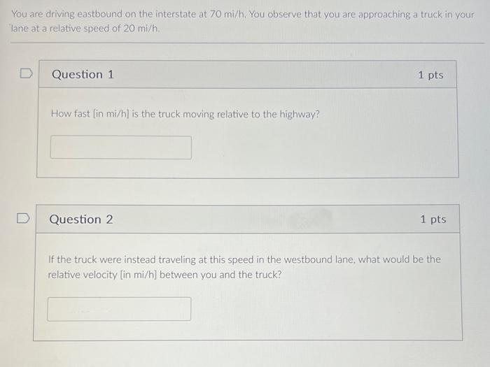 Solved ou are driving eastbound on the interstate at 70mi/h. | Chegg.com