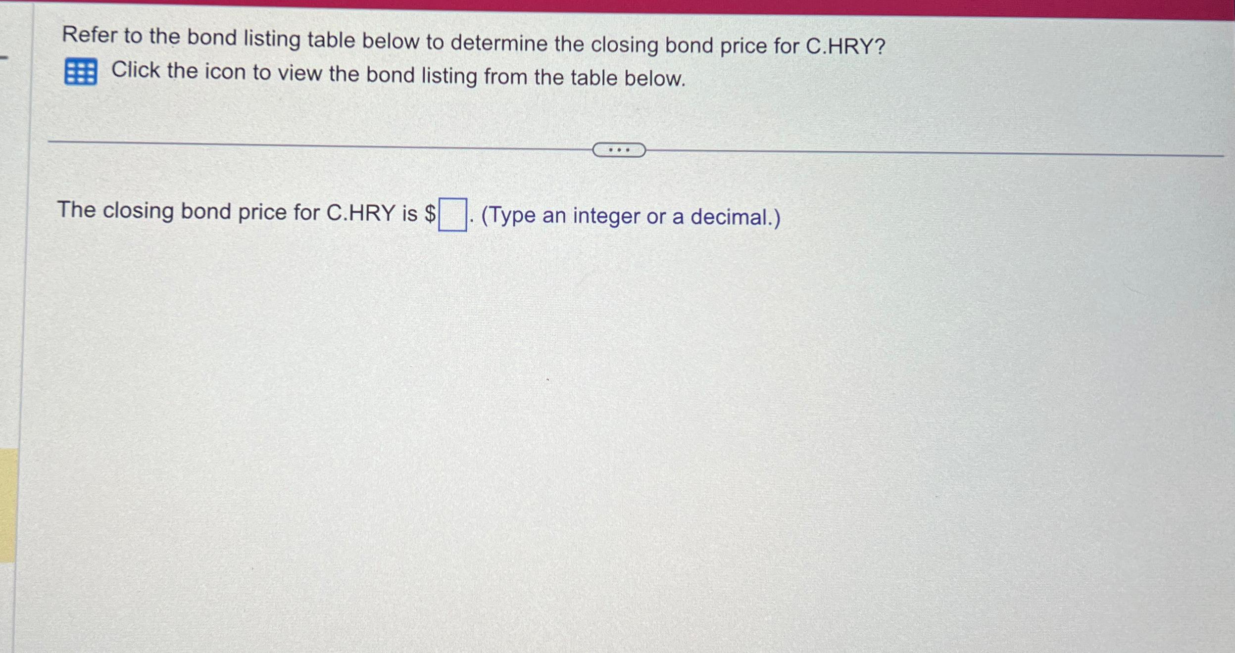 Refer to the bond listing table below to determine | Chegg.com