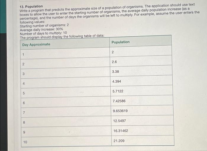 Solved 13. Population Write a program that predicts the | Chegg.com