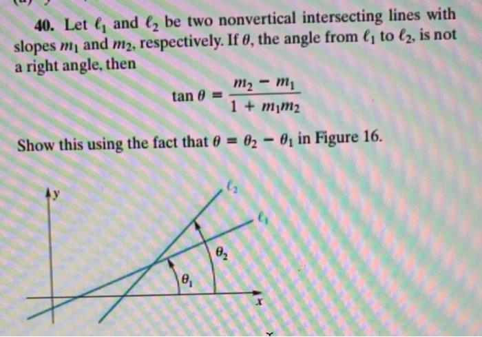 Solved 40. Let ℓ1 and ℓ2 be two nonvertical intersecting | Chegg.com