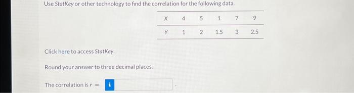Solved Use StatKey or other technology to find the | Chegg.com