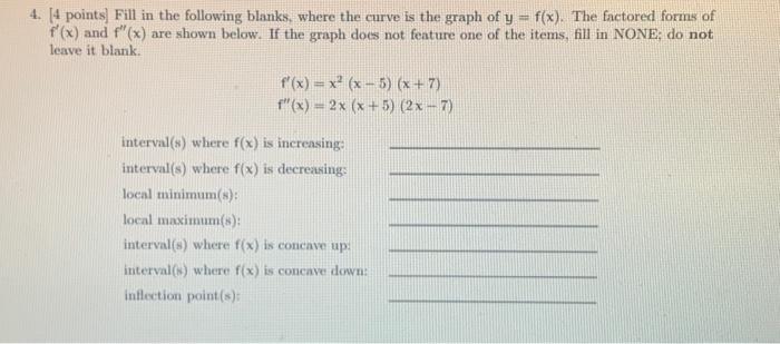 Solved 4. [4 points] Fill in the following blanks, where the | Chegg.com
