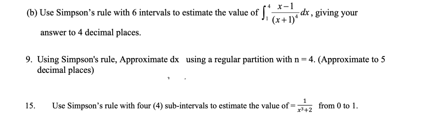 Using Simpson's rule, Approximate dx ﻿using a regular | Chegg.com