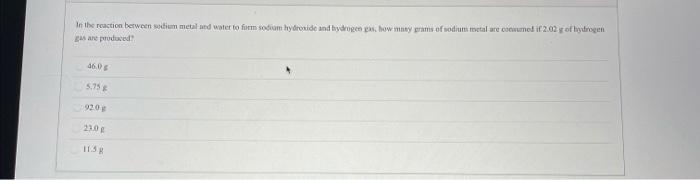 Solved In the reaction between subium metal and water to | Chegg.com