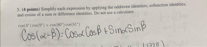 Solved 3. (4 points) Simplify each expression by applying | Chegg.com