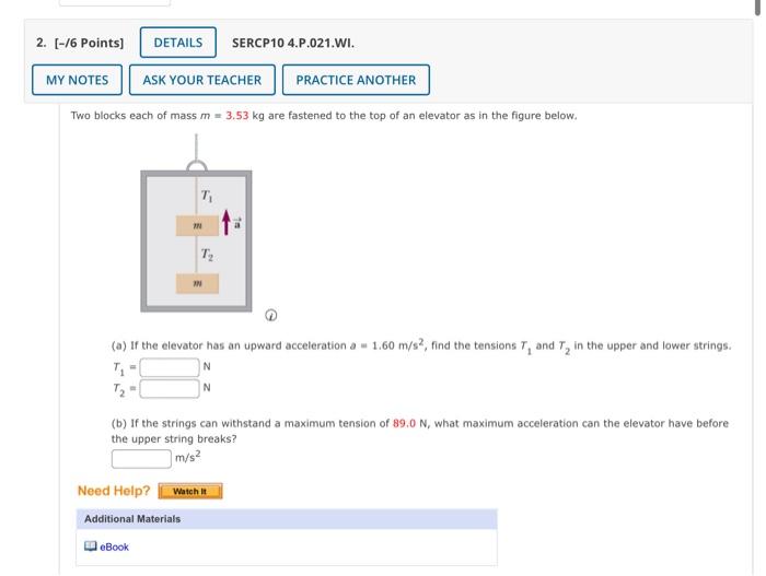 Solved Two blocks each of mass m=3.53 kg are fastened to the | Chegg.com