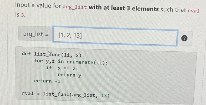 Solved Input a value for arg_list with at least 3 elements | Chegg.com