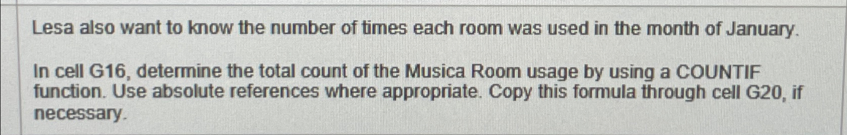 Solved Lesa also want to know the number of times each room | Chegg.com