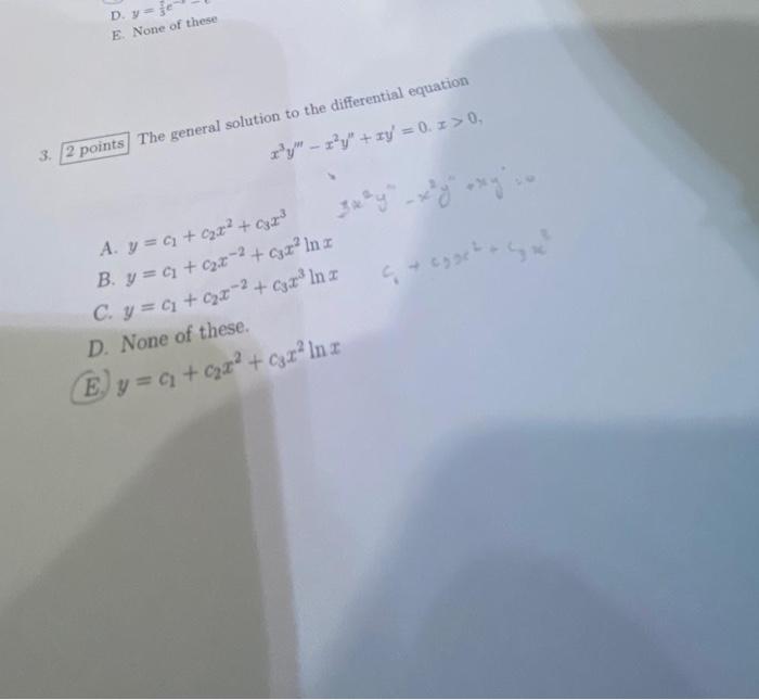 Solved 3. 2 points The general solution to the differential | Chegg.com