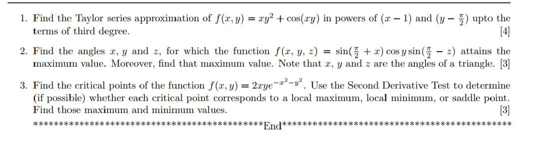 Solved 1)Find the Taylor series approximation of f(x, y) = | Chegg.com