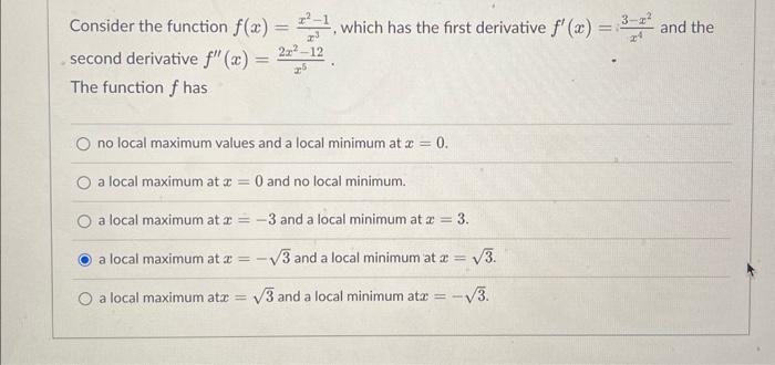 Solved Consider the function f(x)=x3x2−1, which has the | Chegg.com