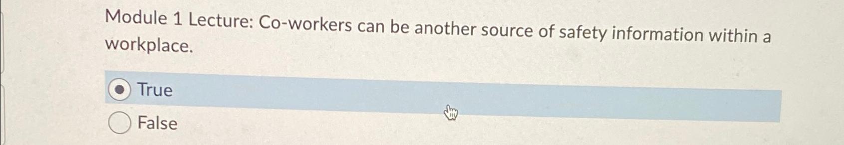 Solved Module 1 ﻿Lecture: Co-workers can be another source | Chegg.com