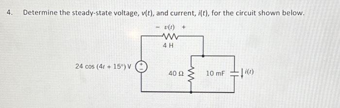 Solved Determine The Steady State Voltage V T And