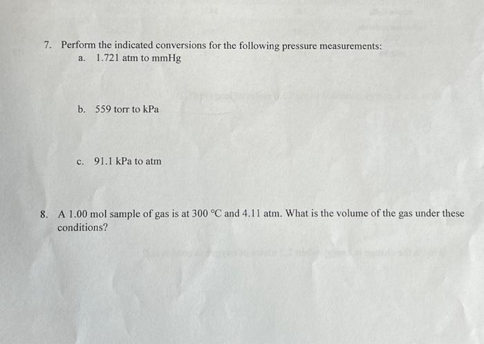 Solved 7. Perform the indicated conversions for the | Chegg.com